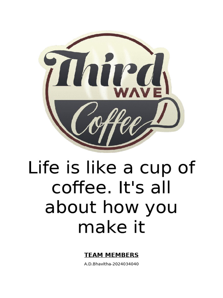 Life Is Like A Cup of Coffee | PDF | Coffee | Marketing