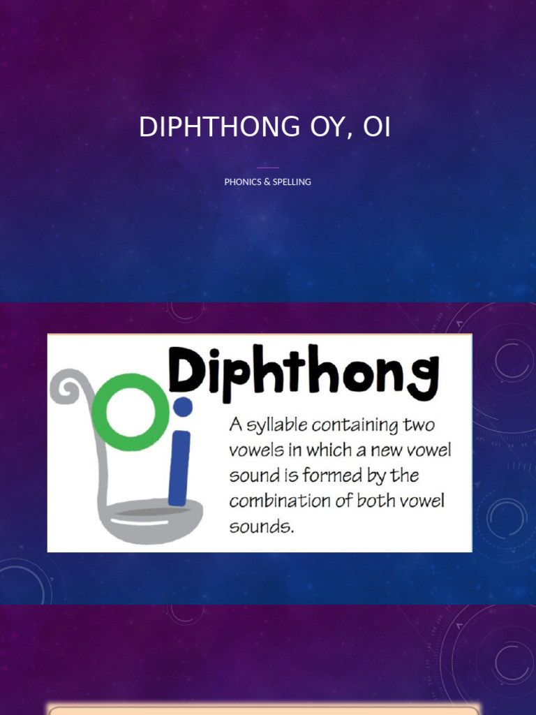 Understanding OY and OI Diphthongs | PDF
