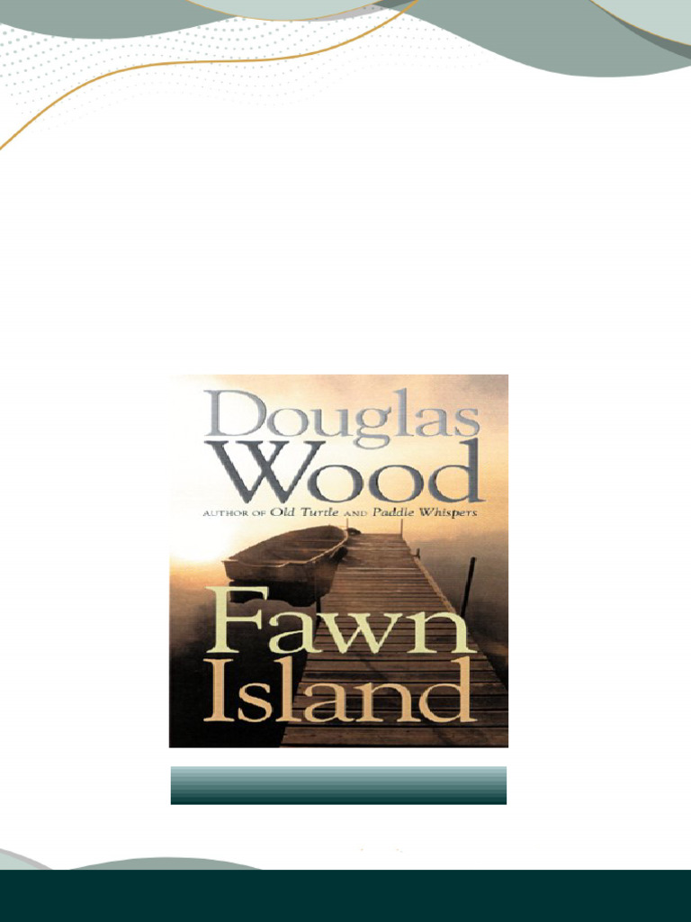 Fawn Island Outdoor Essays Reflections 1st Edition Douglas Wood Kindle ...