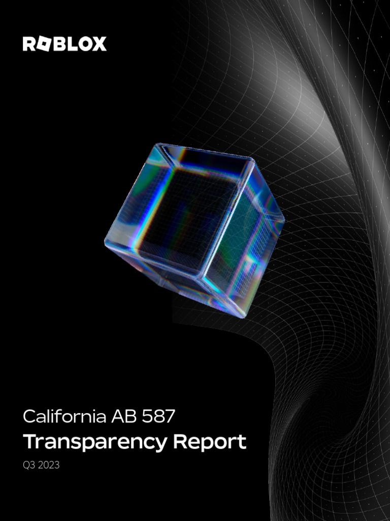 Roblox CA AB 587 Report | PDF | 3 D Computer Graphics | Extremism