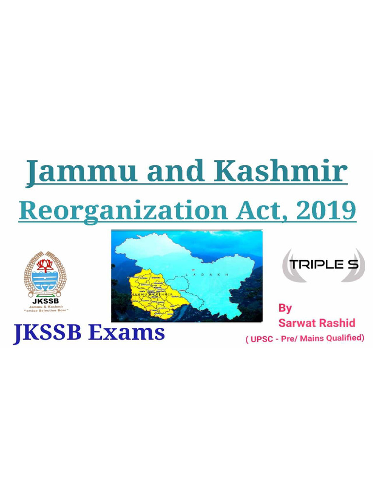 J&K Reorganization Act 2019 - Triple S and Team | PDF