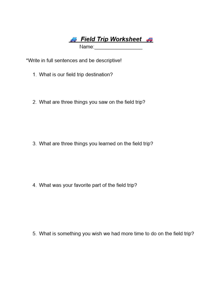 ? Field Trip Worksheet ? | PDF