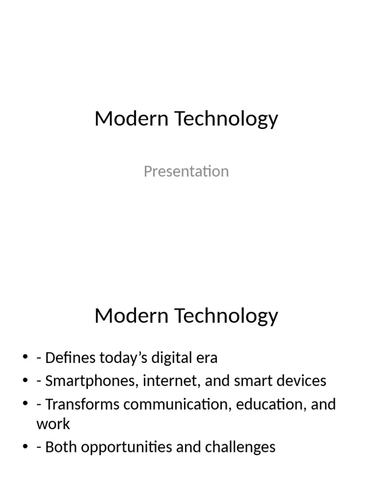 Modern Technology Presentation | PDF