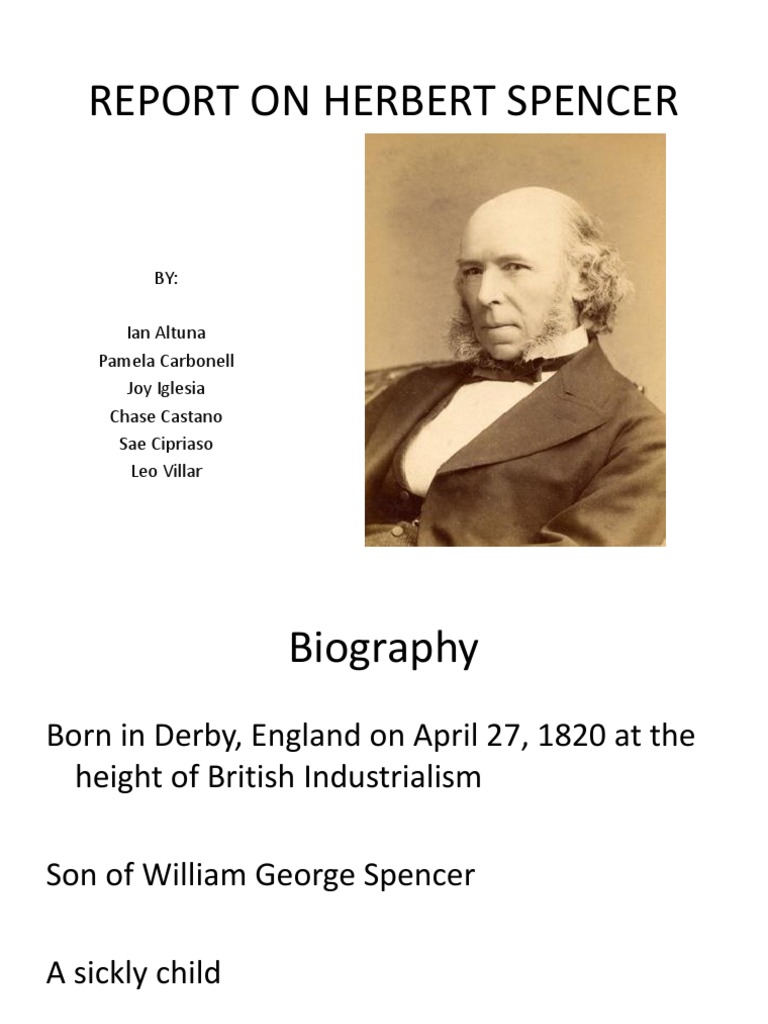 Herbert Spencer Ppt | Darwinism | Sociocultural Evolution