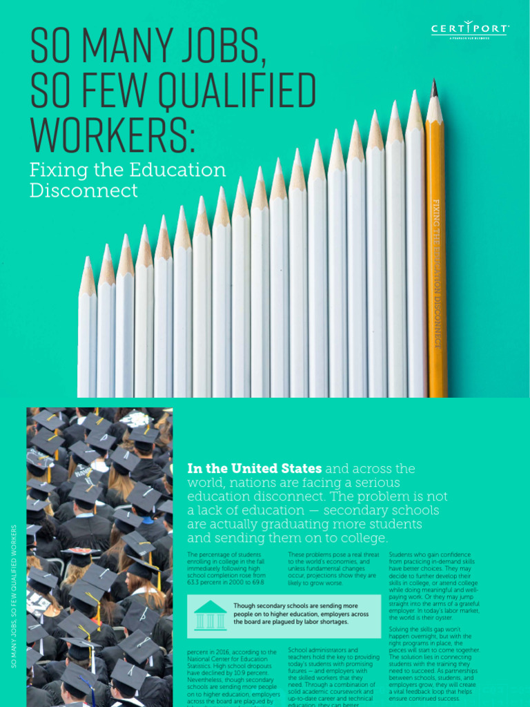 So Many Jobs, So Few Qualified Workers - Fixing The Education ...