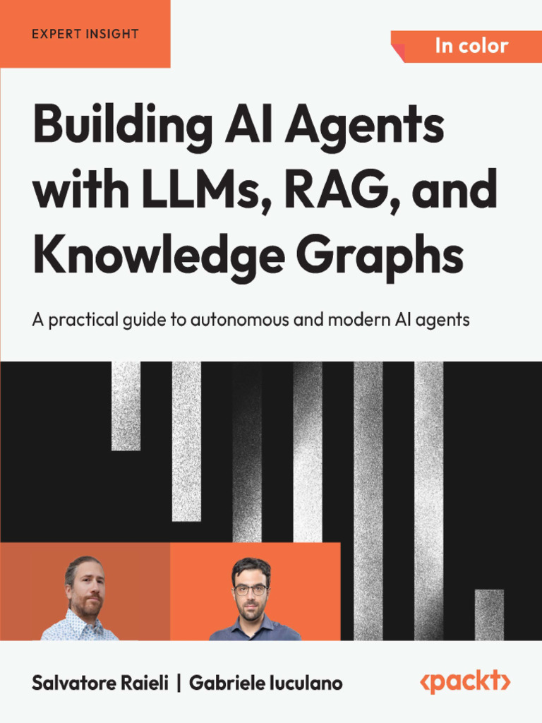 Building AI Agents With LLMS, RAG, and Knowledge Graphs | PDF | Artificial Intelligence ...