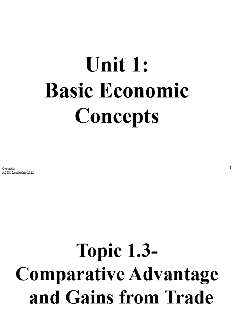 Macro Topic 1.3 - Comparative Advantage and Trade | PDF | Opportunity ...