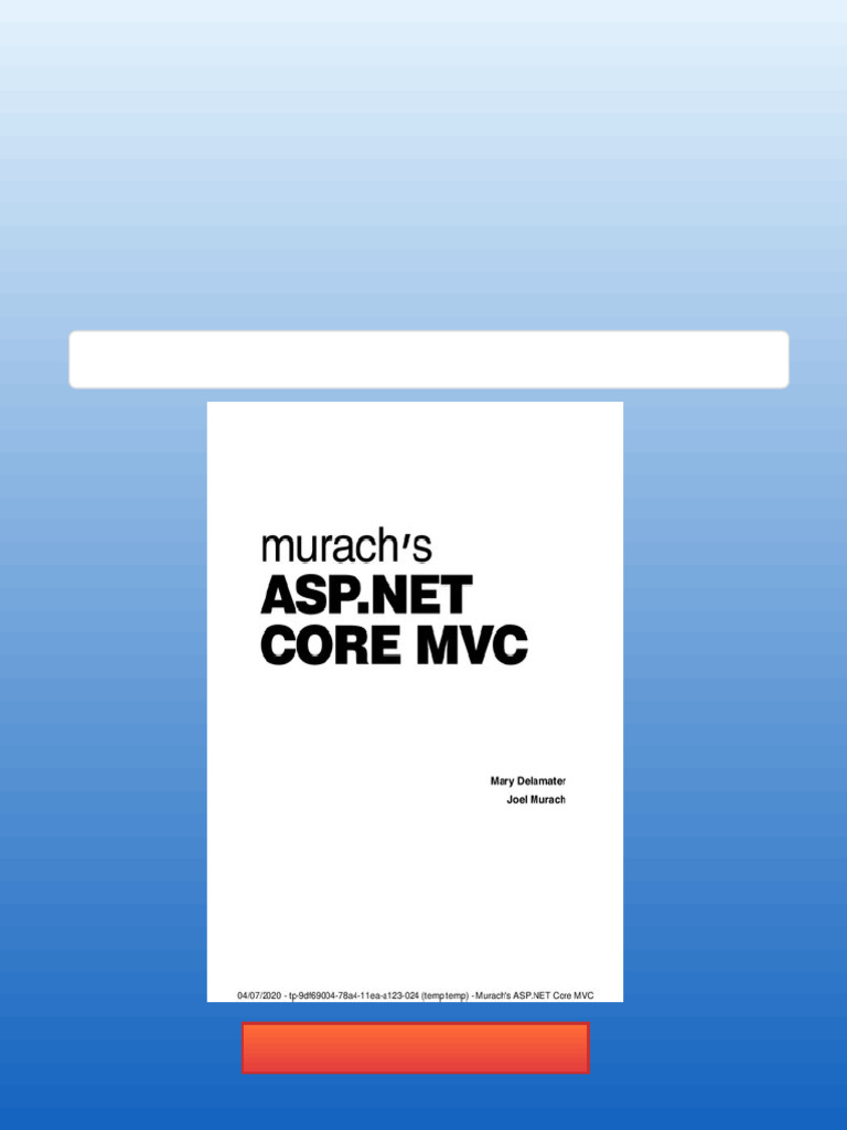 Murach S ASP NET Core MVC 1st Edition Mary Delamater Newest Edition 2025 | PDF | Bootstrap ...