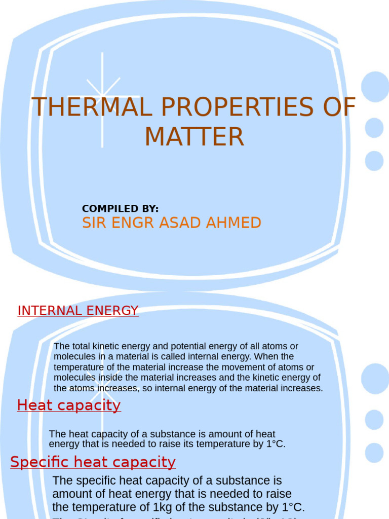 Thermal Properties of Matter Explained | PDF | Latent Heat | Heat Capacity