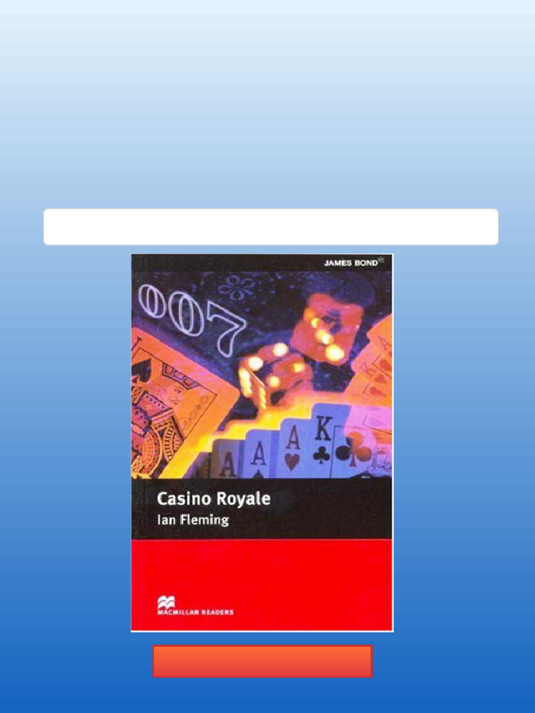Casino Royale Macmillan Readers Level 4 1 Edition Ian Fleming Newest Edition 2025 | PDF | Zoology