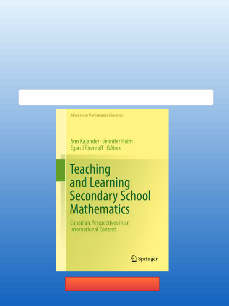 Teaching and Learning Secondary School Mathematics Canadian ...