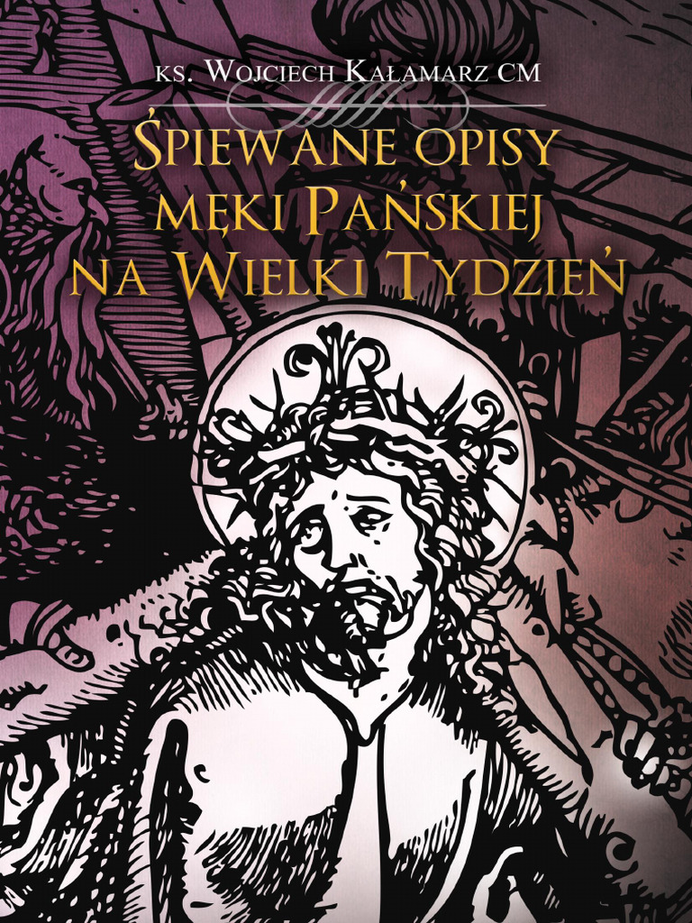 Spiewane Opisy Męki Pańskiej | PDF
