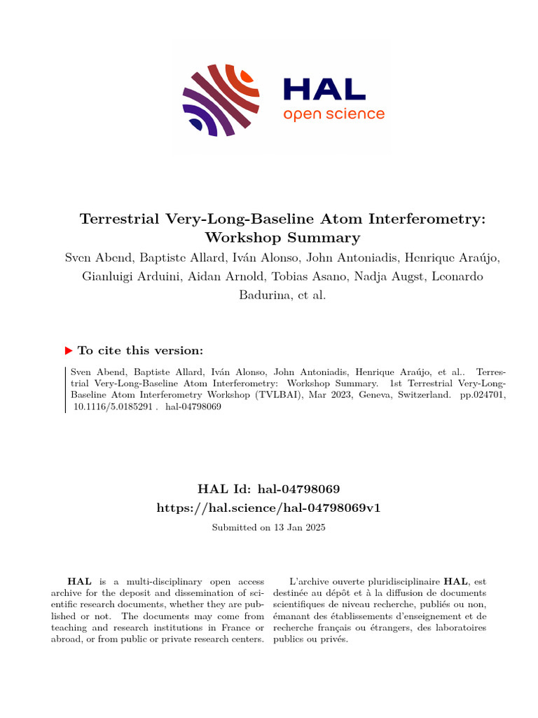 Terrestrial Very-Long-Baseline Atom Interferometry: Workshop Summary ...