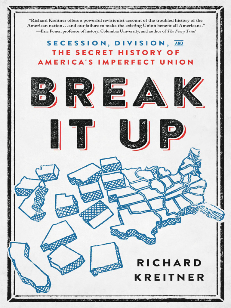 Break It Original | PDF | Dominion Of New England | Secession In The ...