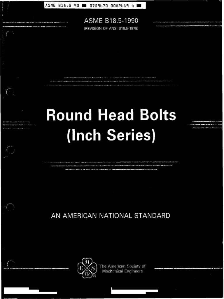 ASME B18.5-1990 Round Head Bolts Standard | PDF | Screw | Metalworking