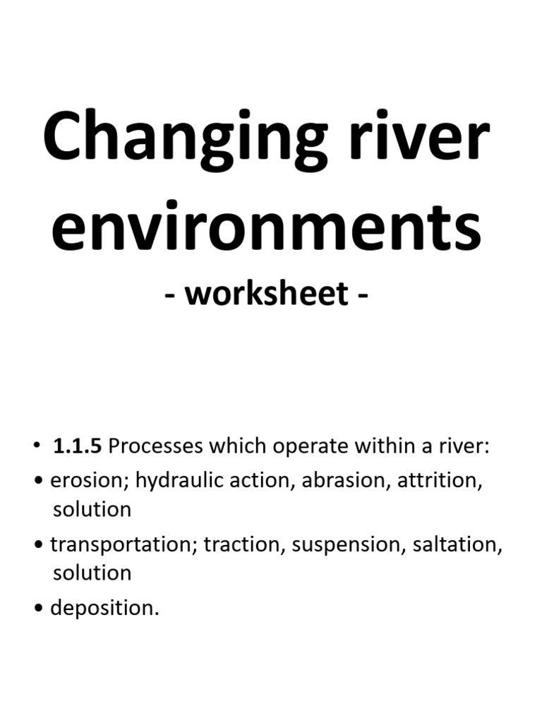 River Environment Changes Worksheet | PDF
