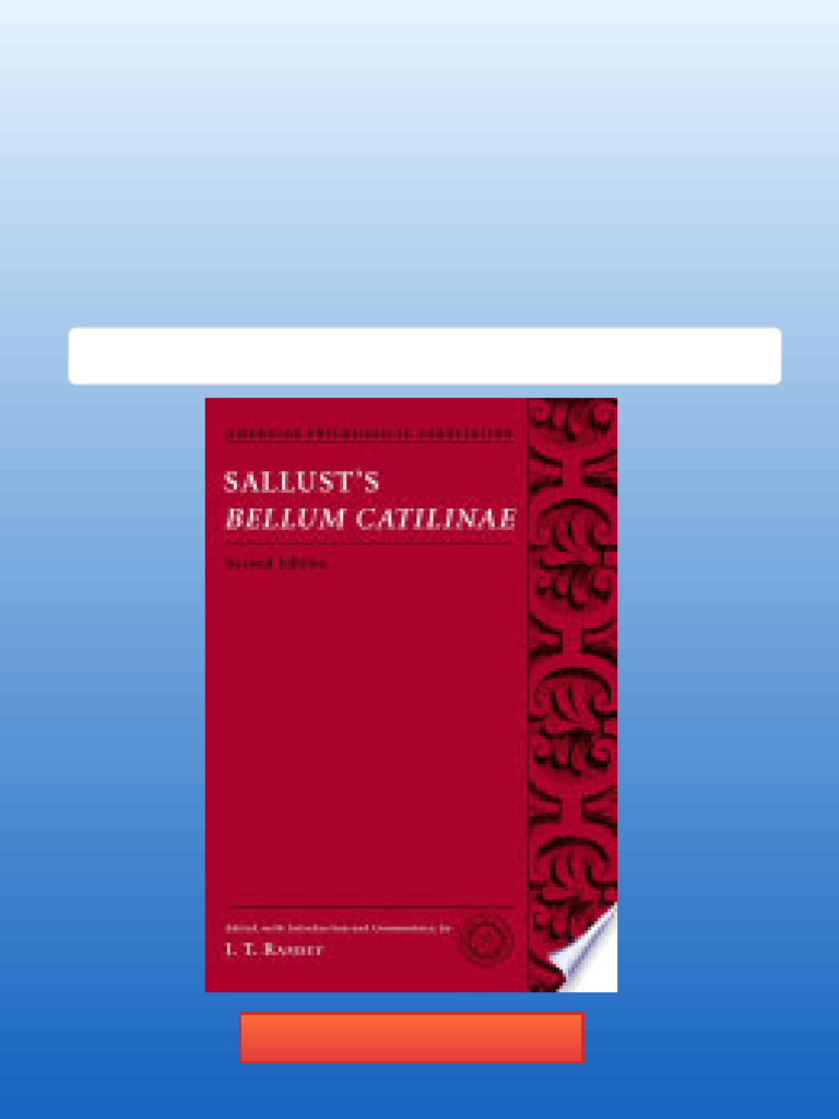 Sallust S Bellum Catilinae 2nd Edition Gaius Sallustius Crispus Sallust ...