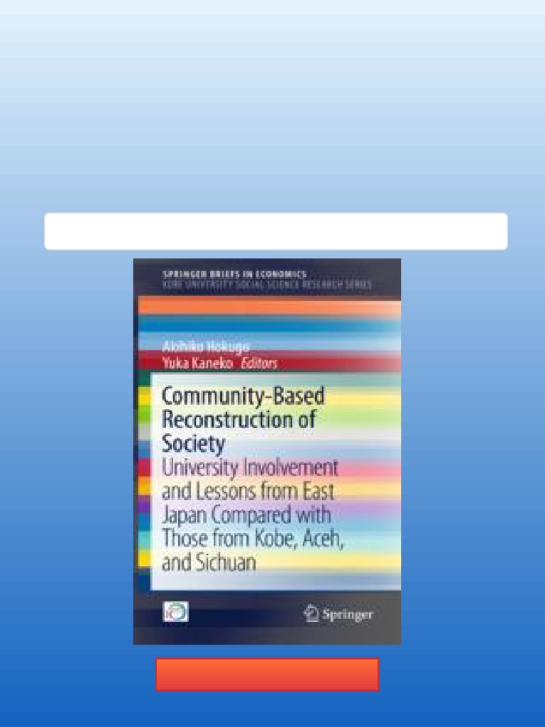 Community-Based Reconstruction of Society: University Involvement and ...
