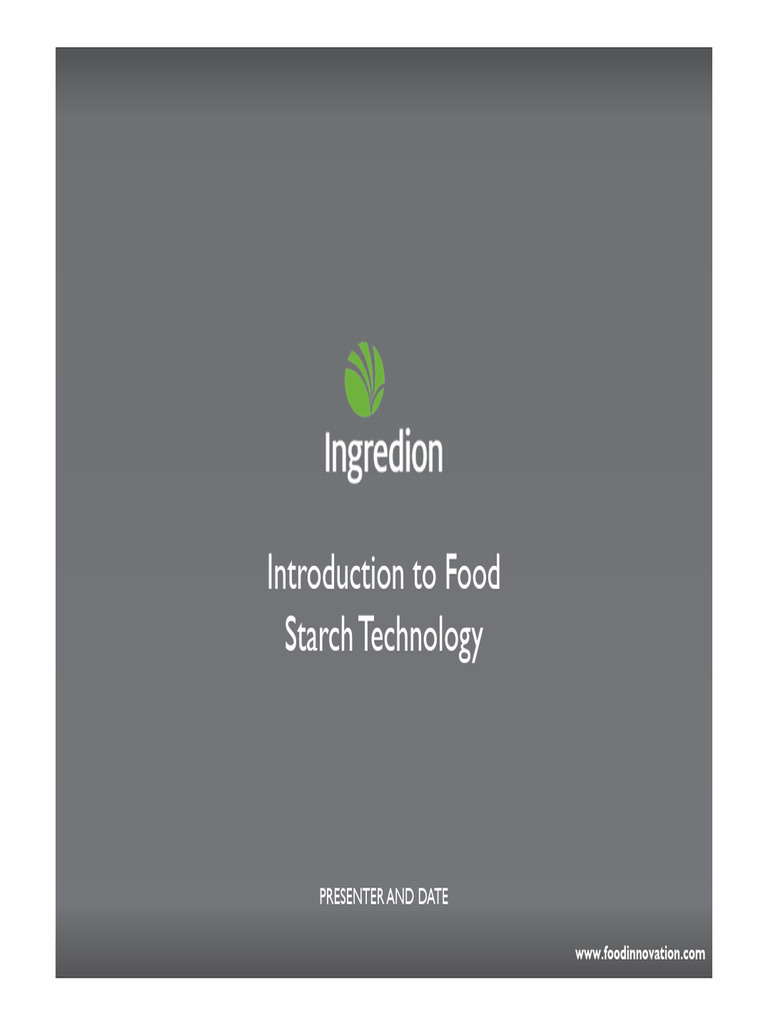 Introduction To Food Starch Technology - InGREDION | PDF | Starch ...