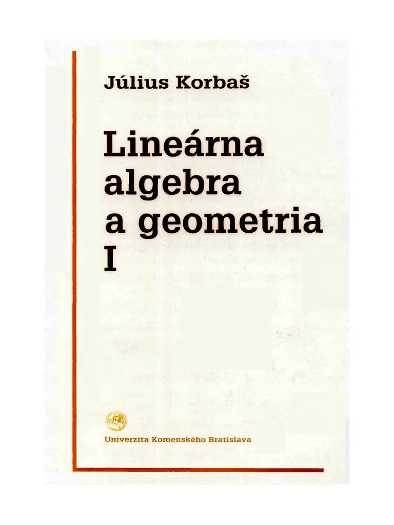 Korbaš - Lineárna Algebra A Geometria 1 | PDF