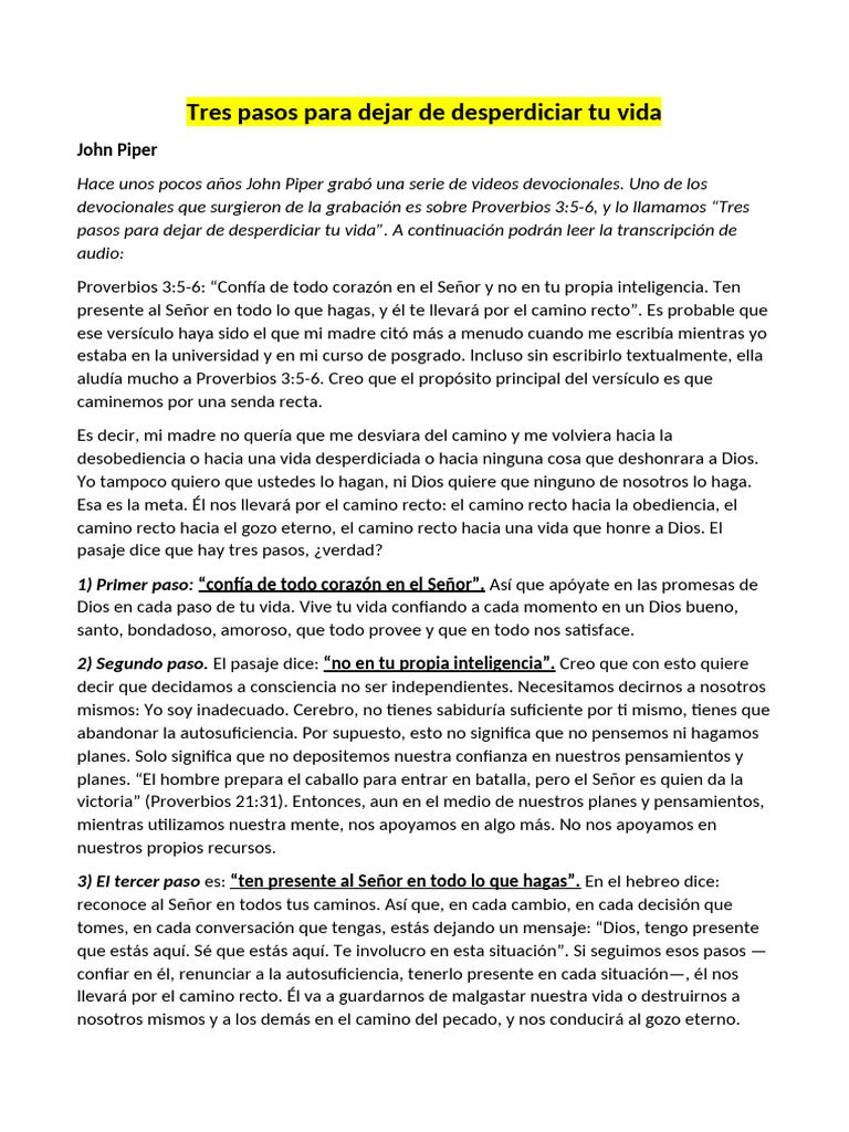 Tres pasos para no desperdiciar tu vida | PDF