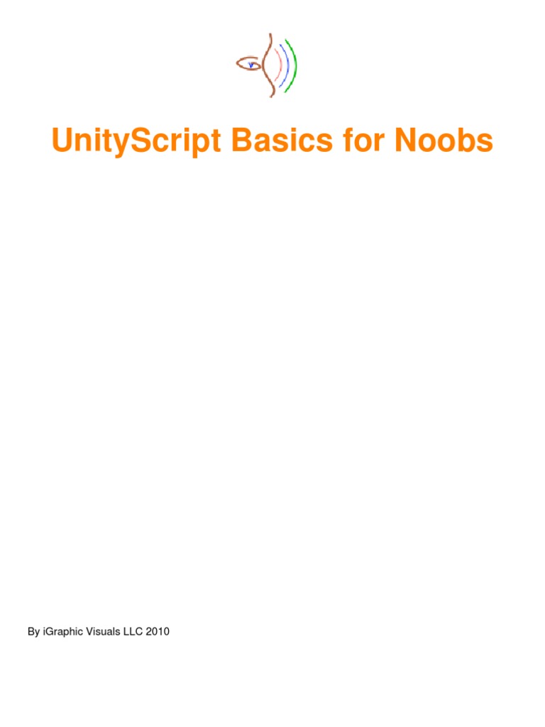 Unity Script Basics For Noobs | PDF | Variable (Computer Science) | Boolean Data Type