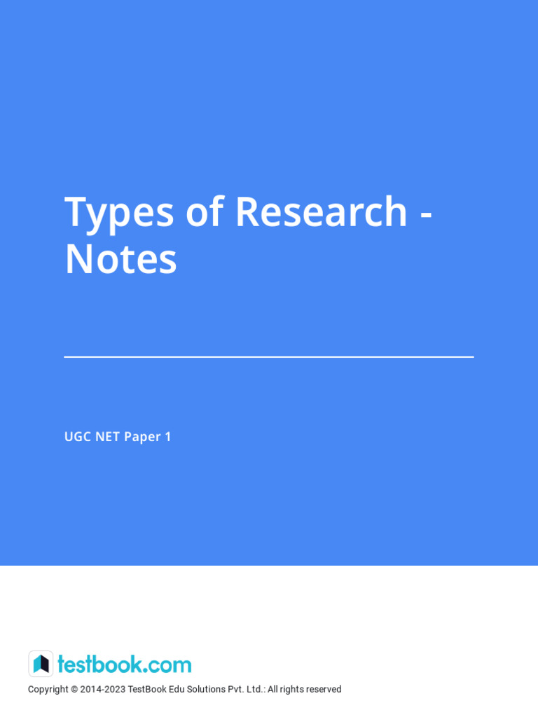 Types of Research - Notes | PDF | Quantitative Research | Statistics