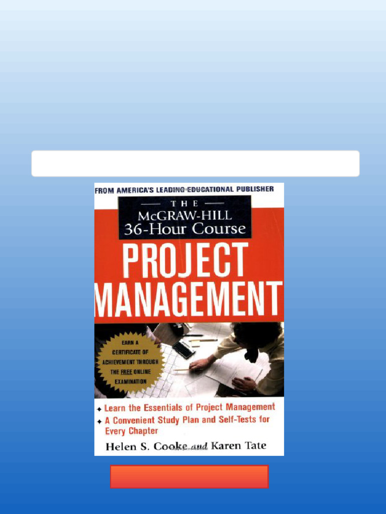 The McGraw Hill 36 Hour Course Project Management 1st Edition Edition ...