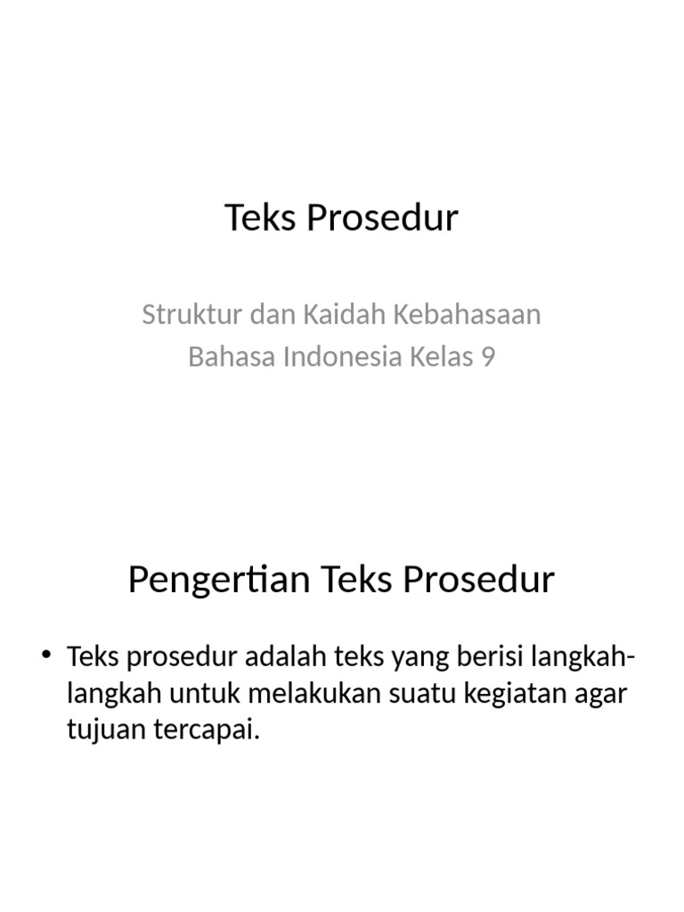 Teks Prosedur Kelas 9: Panduan Lengkap | PDF