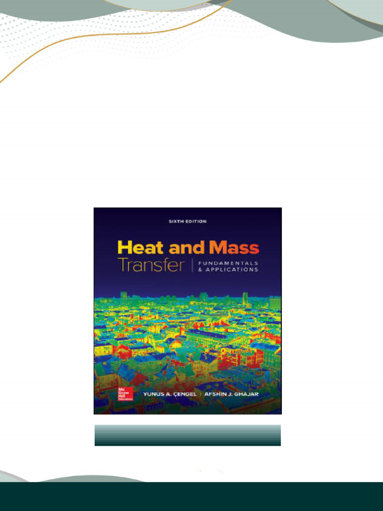 Solution Manual For Heat and Mass Transfer: Fundamentals and Applications, 6th Edition Yunus ...