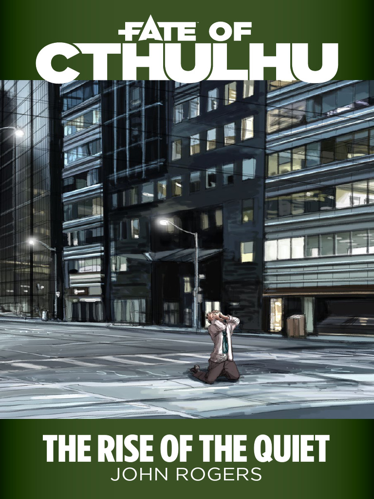 FATE - Fate of Cthulhu - Rise of The Quiet | PDF | Pandemic | Infection