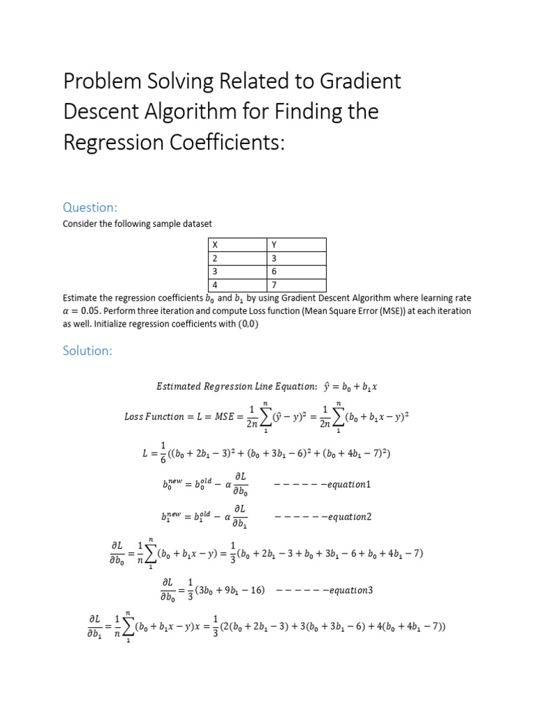 Problem Solving Related To Gradient Descent Algorithm For Finding The Regression Coefficients ...