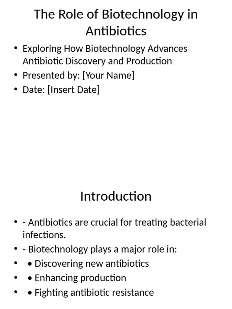Biotechnology's Impact on Antibiotics | PDF