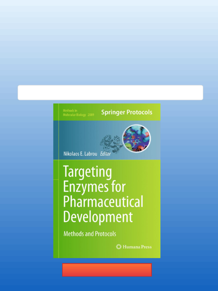 Targeting Enzymes For Pharmaceutical Development Methods and Protocols ...