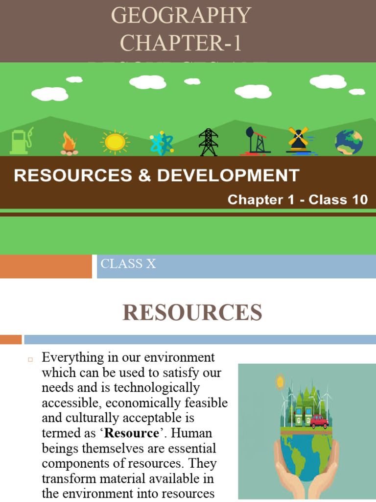 Grade X- Geography chapter - 1 PRESENTATION | PDF | Resource | Soil