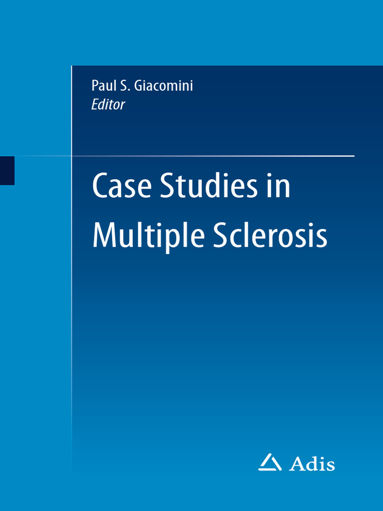 Case Studies in Multiple Sclerosis | PDF | Multiple Sclerosis | Nervous ...