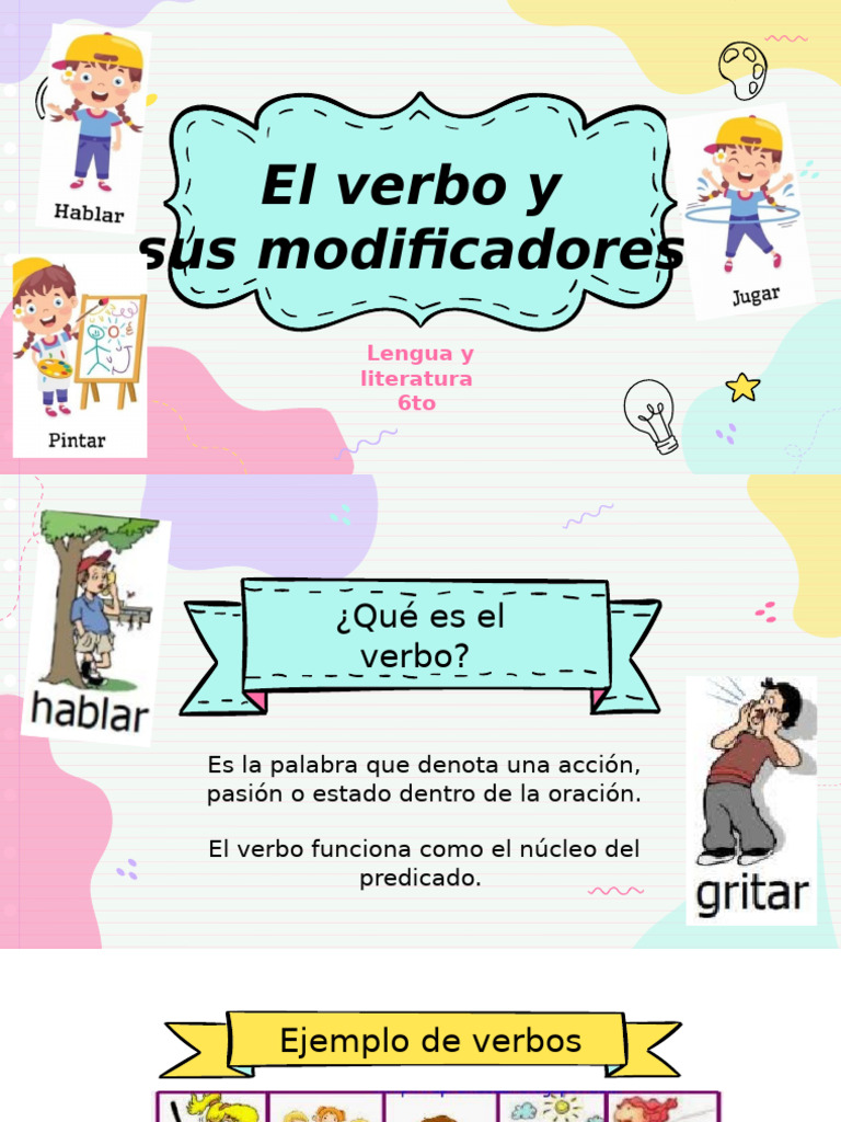 El Verbo y Sus Modificadores 6to Lengua | PDF
