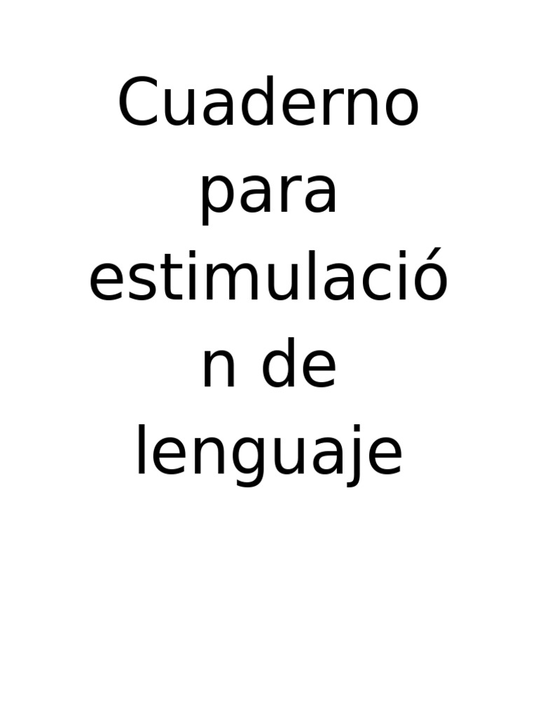 Cuaderno Estimulación de Lenguaje | PDF