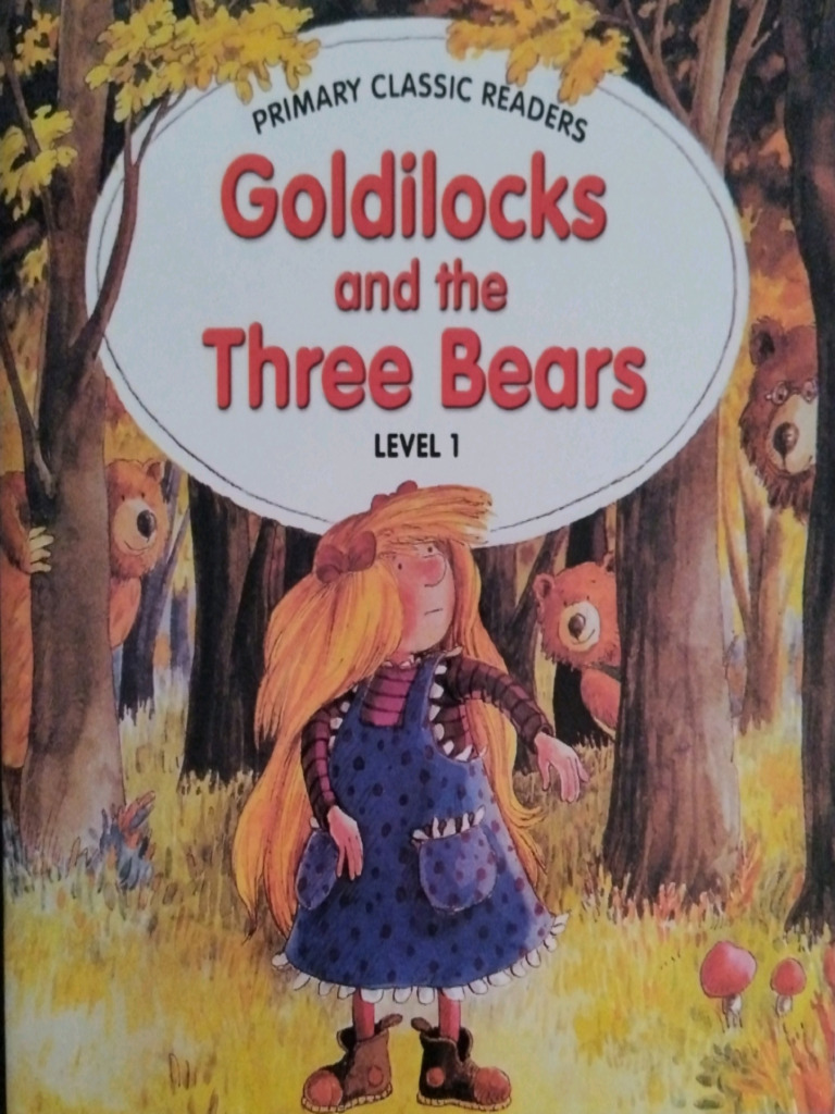 Goldilocks and The Three Bears-Cengage Level 1 | PDF