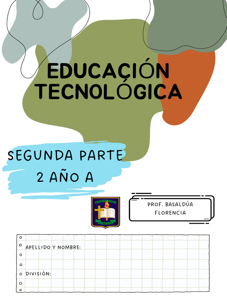 Educaci N Tecnol Gica: Segunda Parte 2 Año A | PDF | Energía renovable | Tecnología energética