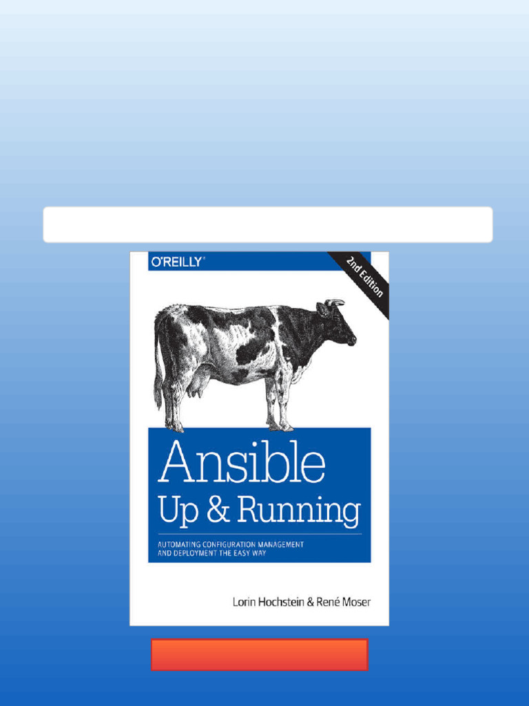 Ansible Up and Running 2nd Edition Lorin Hochstein PDF Download | PDF