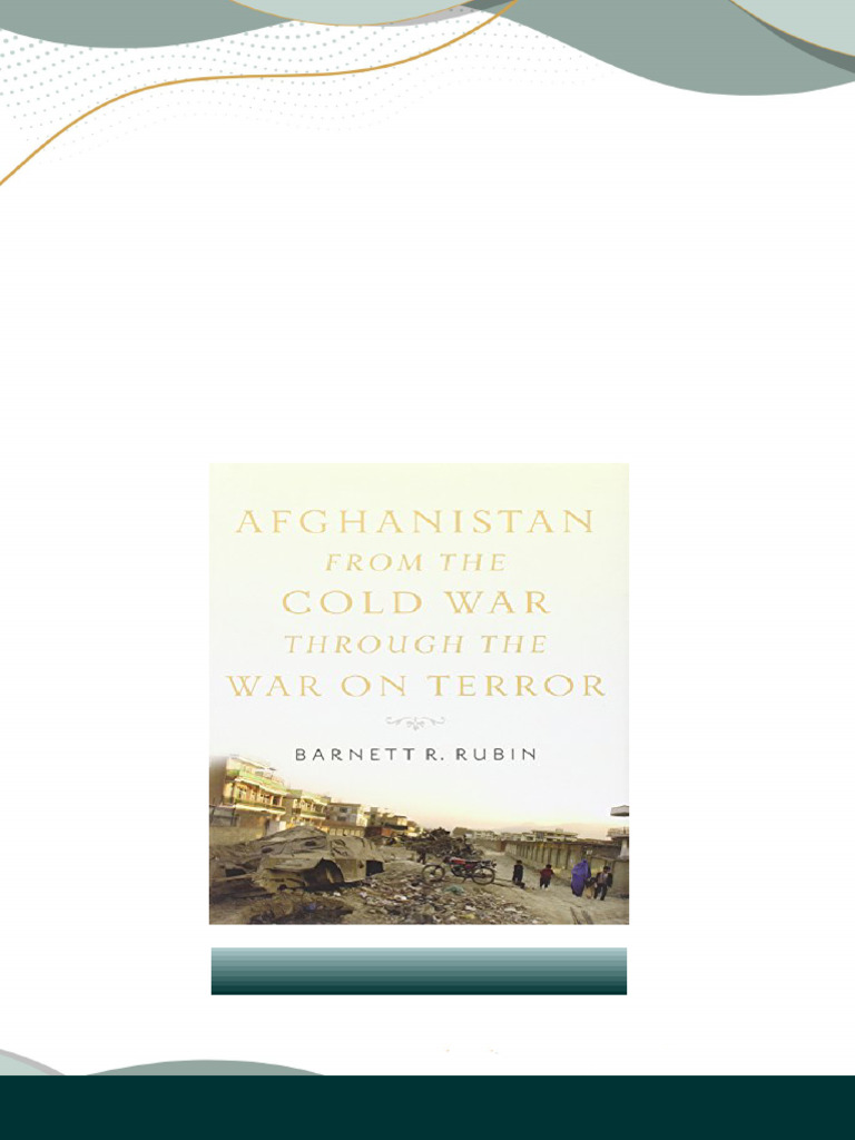 Afghanistan From The Cold War Through The War On Terror 1st Edition ...