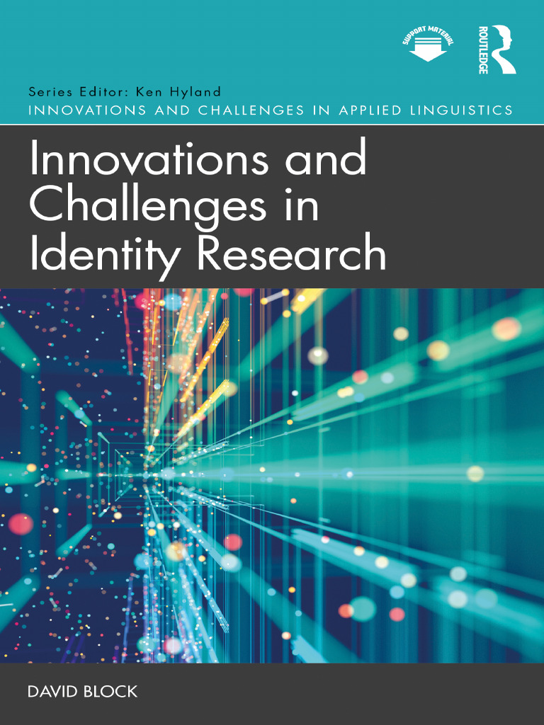 Innovations and Challenges in Identity Research (David Block) | PDF ...
