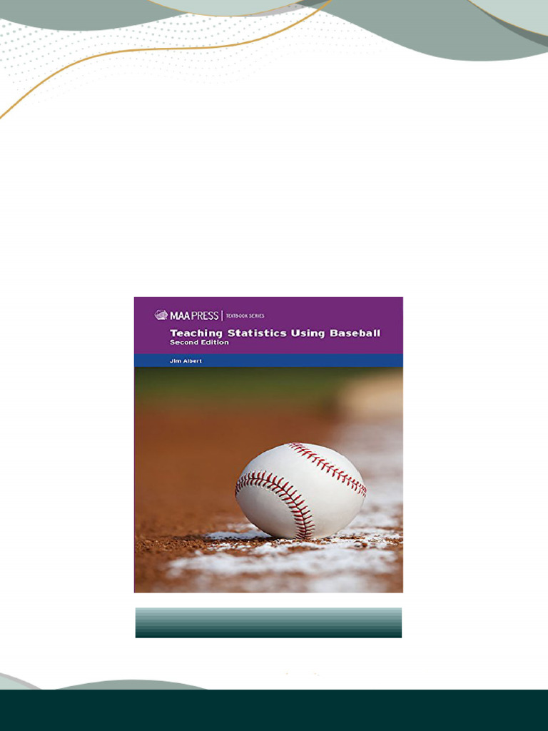 Teaching Statistics Using Baseball 2nd Edition James Albert PDF ...