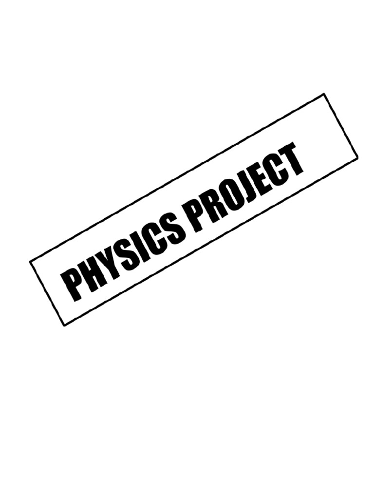 Jalaj Gosain Physics Project | PDF | Force | Inertia