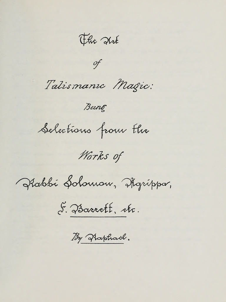 Raphael's Ancient Manuscript of Talismanic Magick | PDF
