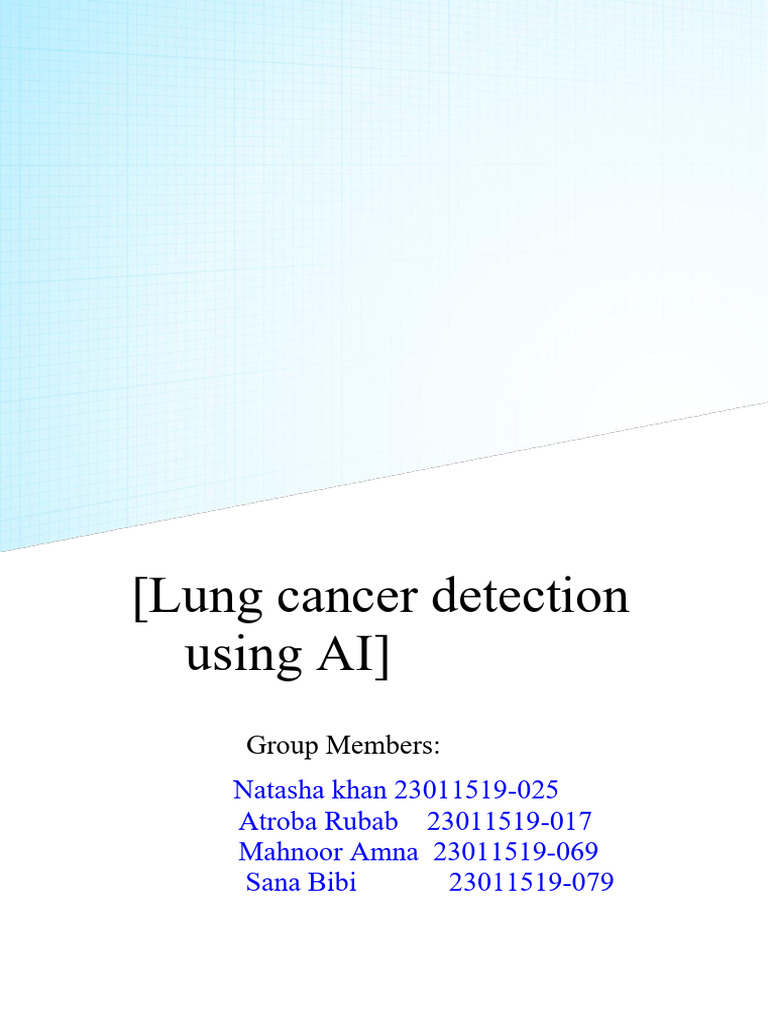 Lung Cancer Detection Using AI Project | PDF | Artificial Intelligence ...