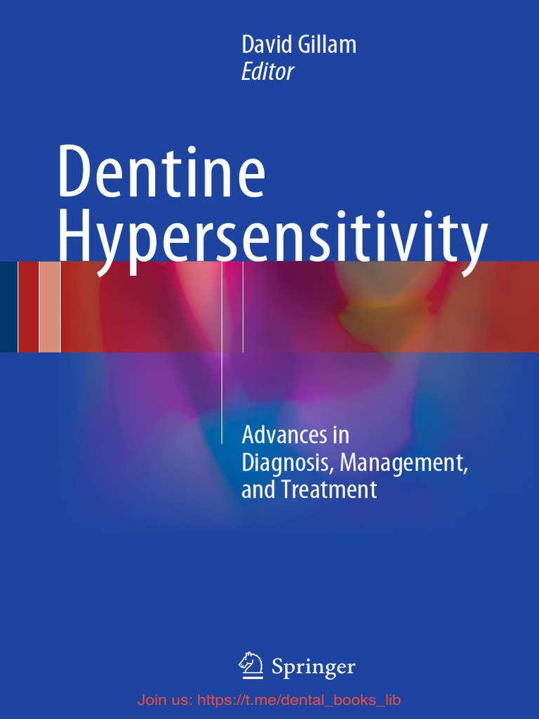 Dentine Hypersensitivity Advances in Diagnosis, Management, and | PDF ...