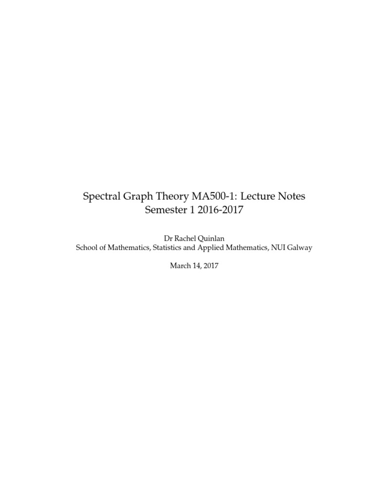 Quinlan - 20170314 - Spectral Graph Theory - 42p | PDF | Eigenvalues ...