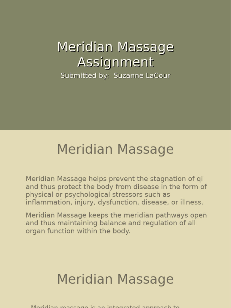 Meridian Massage Assigment | PDF | Edema | Meridian (Chinese Medicine)